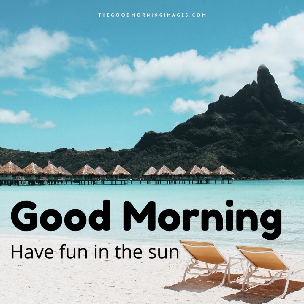 Good Morning Summer Images To Wish Your Loved Ones