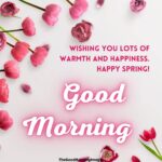 85+ Fantastic Good Morning Spring Images With Wishes
